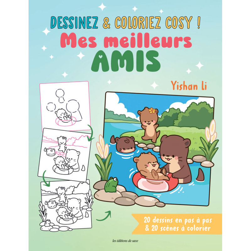 Dessinez & coloriez cosy ! Mes meilleurs amis : livre dessin cosy